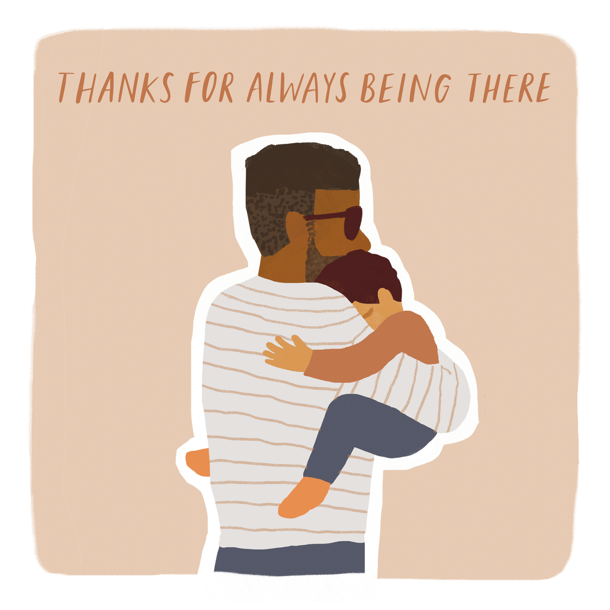 Personalised 'Thanks for Being There' Father's Day Card | Hallmark