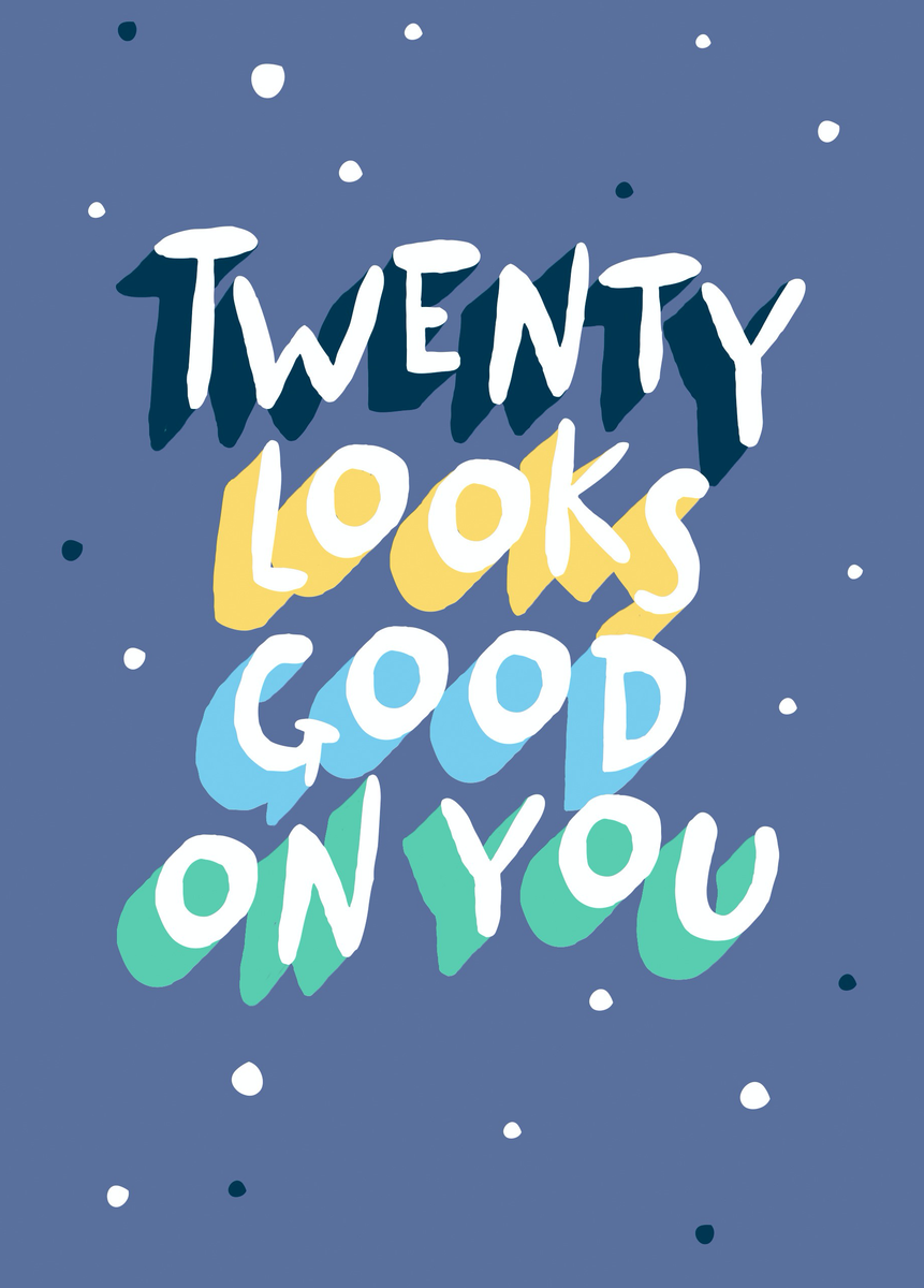 Personalised 20 Looks Good On You Card – Hallmark