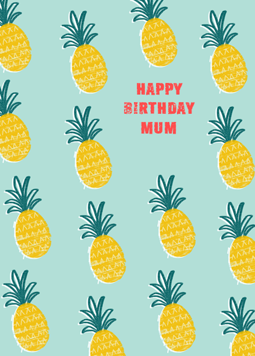 Personalised For Mum Birthday Pineapple Card – Hallmark
