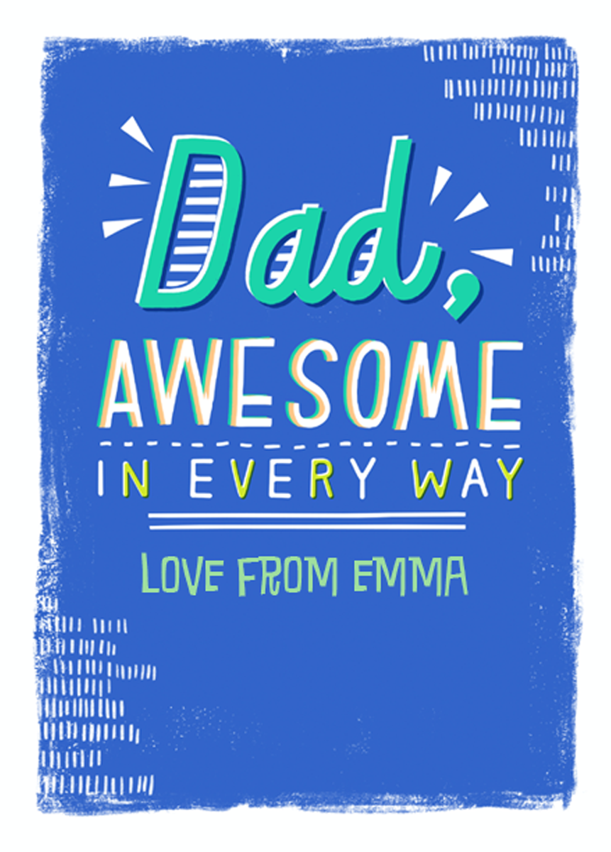 Personalised To An Awesome Dad Card – Hallmark