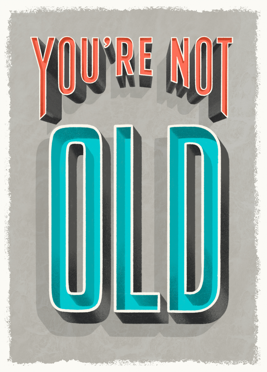 Personalised You're Not Old Funny Birthday Card – Hallmark