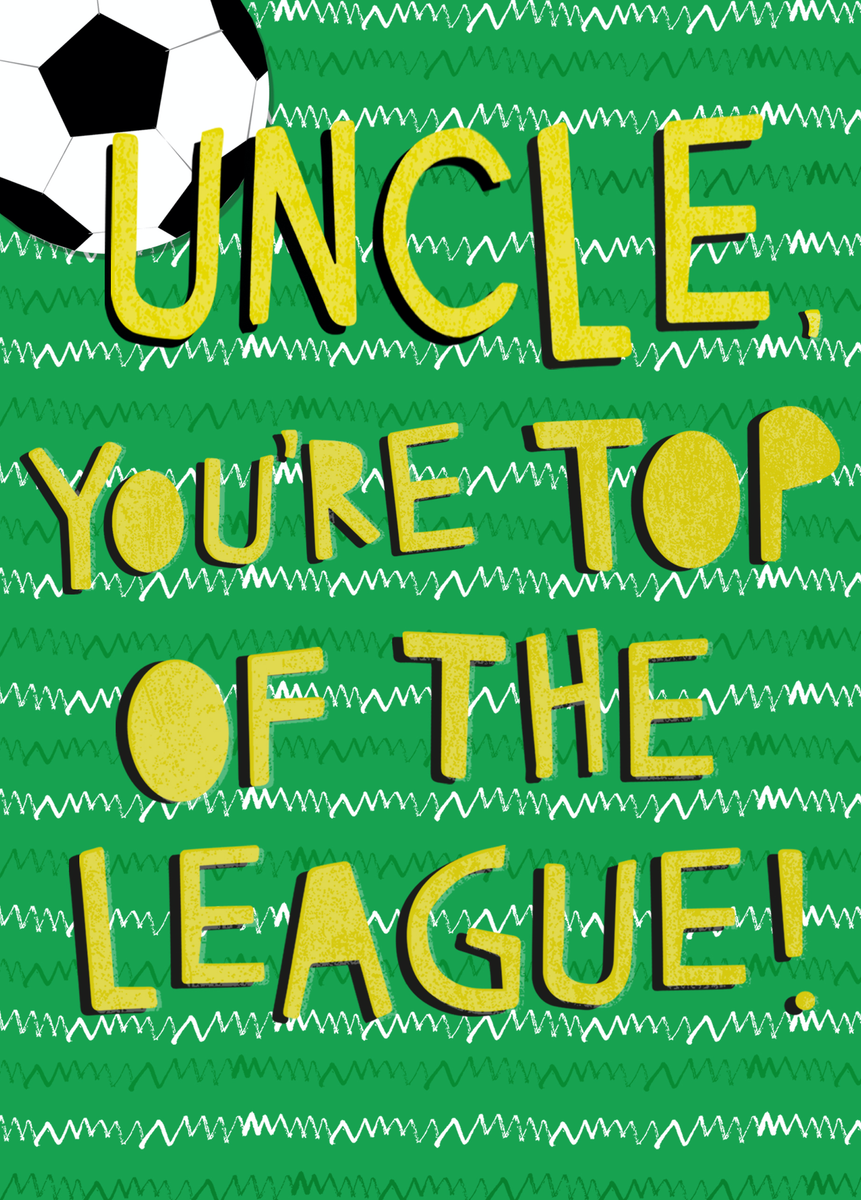 Personalised Classic Birthday Top Of League Football Card For Uncle ...