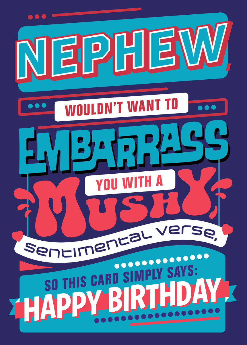 Personalised Funny Birthday Text Embarrassing Mushy Card For Nephew ...